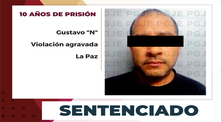 Condenan A Sujeto A 10 Años De Prisión Por Violación En La Paz