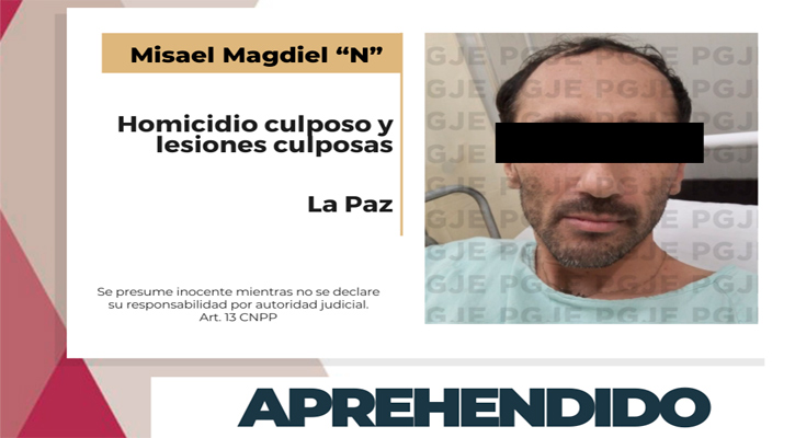 Aprehenden A Sujeto Buscado Por Homicidio Y Lesiones Culposas En La Paz